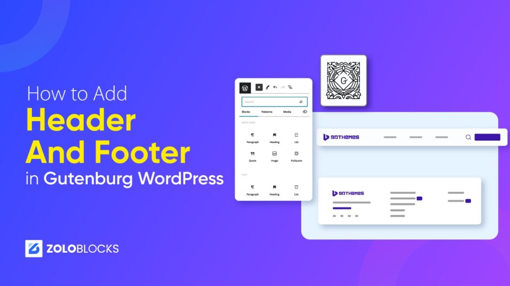 How to add Header and Footer in WordPress - ZoloBlocks - Page Builder Blocks for Gutenberg